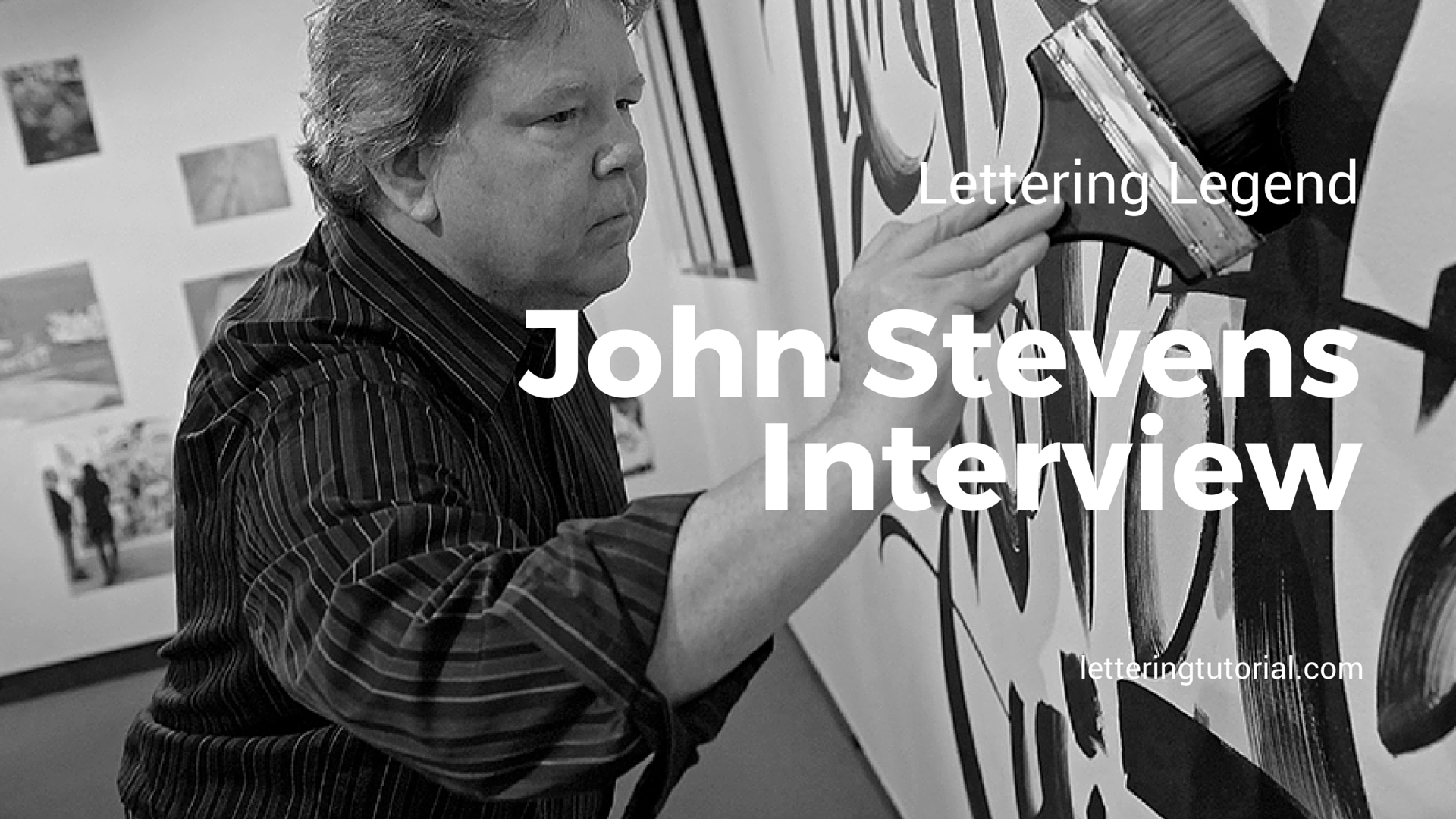 Lettering Legend - John Stevens Interview - Lettering Tutorial
